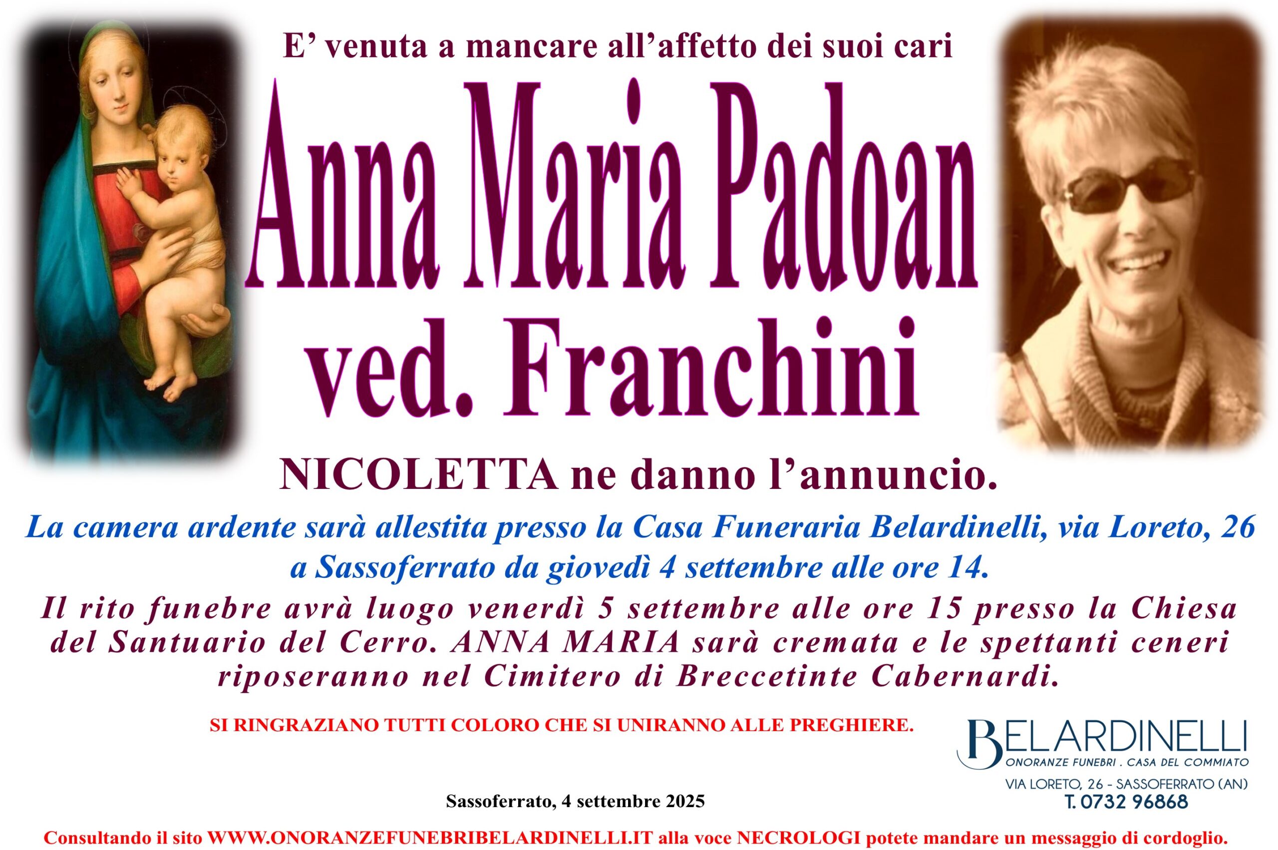 Anna Maria Padoan ved. Franchini - Onoranze Funebri Belardinelli